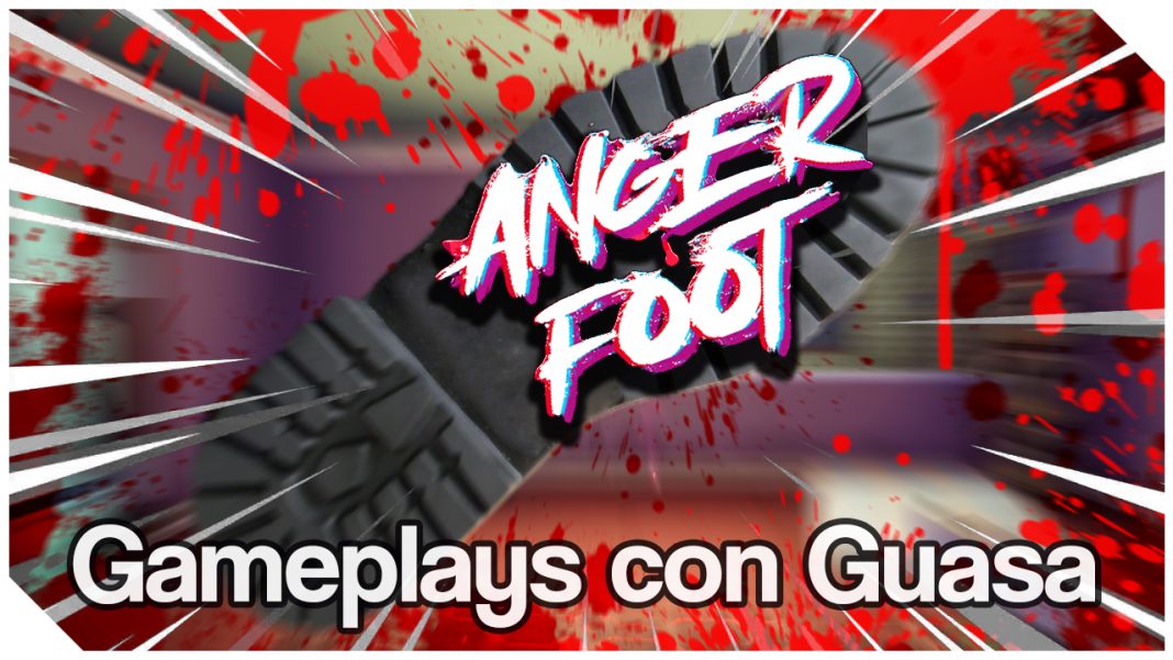 Gameplay con Guasa :: Anger Foot - The Gaming Battlegrounds